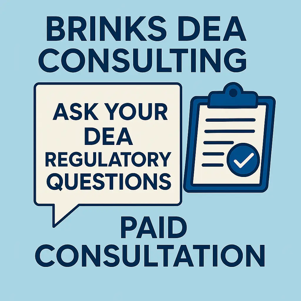DEA Questions Answered: Compliance With Brinks Consulting